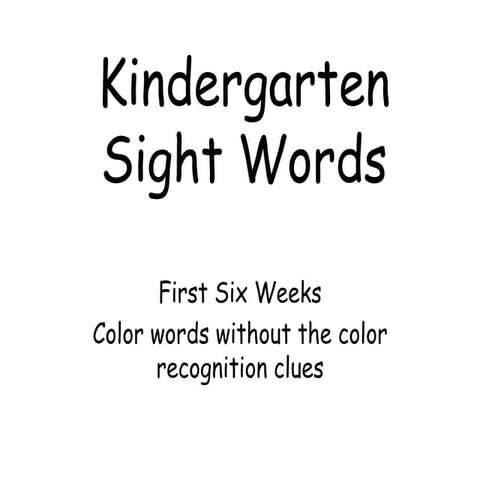 First Six Weeks Sight Words Black And White | PPTX