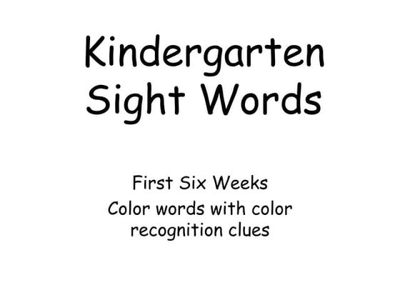 First Six Weeks Sight Words Black And White | PPT