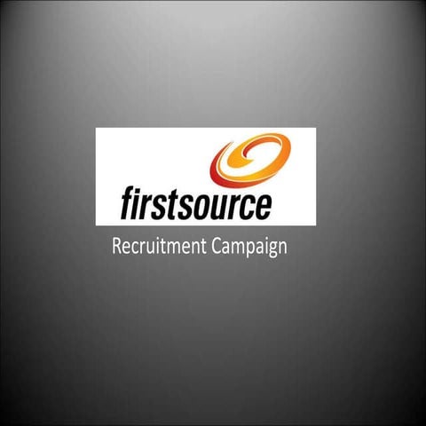 First source recruitment Campaign | PPT