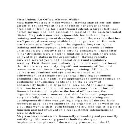 First Union An Office Without WallsMeg Rabb was a self-made wo.docx
