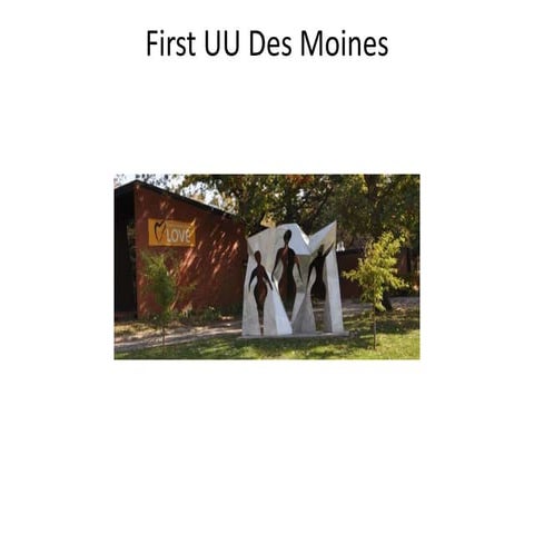 First uu des moines photos | PPTX