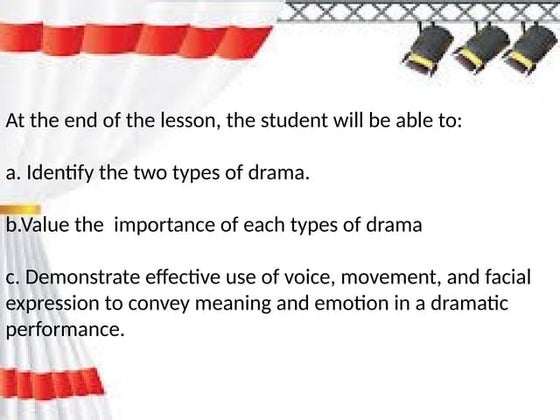 Types of drama | PPTX | Drama | Genres