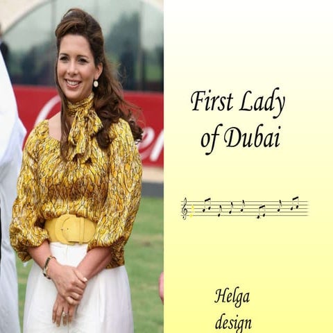 Firt lady of Dubai | PPT