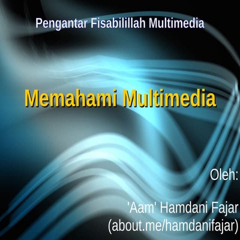 Memahami Multimedia | PPT