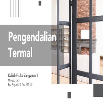 Fisika banguna pengendalian termal dan penghawaan alami pada bangunan 1 ...
