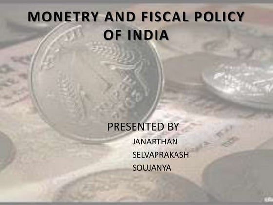 MONETARY and FISCAL POLICY-- PPT | PPTX