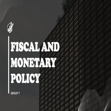 Fiscal-and-Monetary-Policy BSBA FINANCIAL MANAGEMENT -4 | PPTX