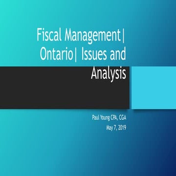 Fiscal Management Cycle| Ontario | Issues and Analysis | PPT