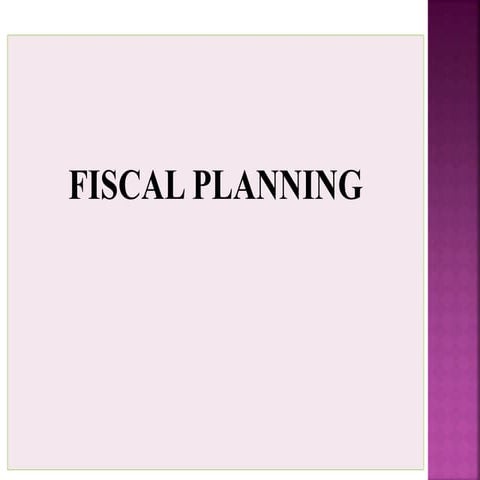 Fiscal planning.pptx
