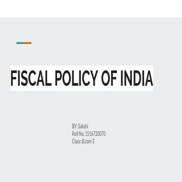 Fiscal policy of india | PPTX
