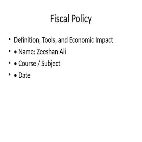 Fiscal_Policy_Enhanced_Presentation.pptx