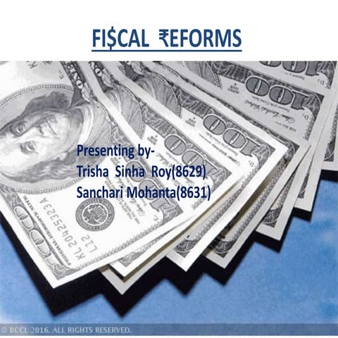 Fiscal Reforms in India | PPTX