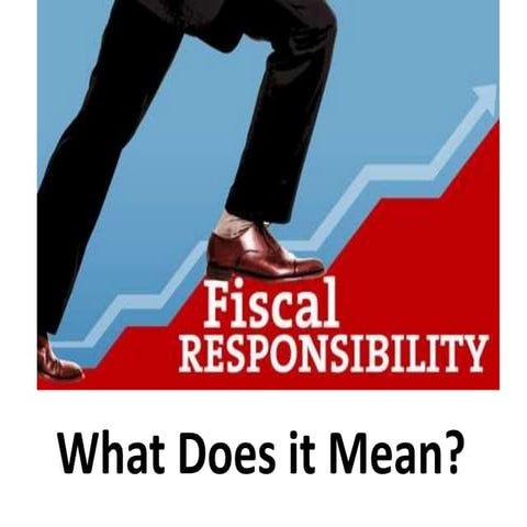 Fiscal responsibility | PPTX