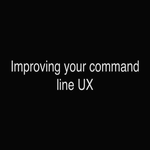 Improve your command line UX with Fish Shell | PPT