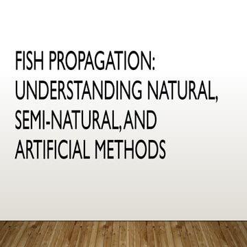 Fish-Propagation--Understanding-Natural--Semi-Natural--and-Artificial ...