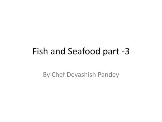 PREPARE AND COOK SEAFOOD DISHES.pptx