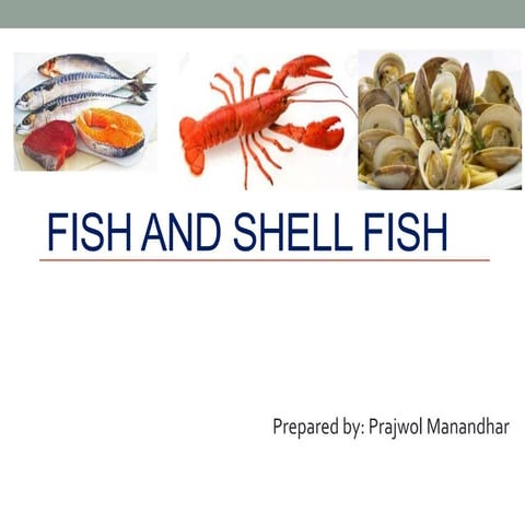 Fish and shell fish | PPTX