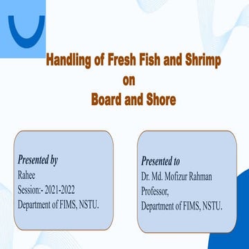 Fish and Shimp handling on board and on shore.pptx