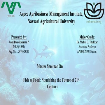 fish as food nourishing the future of 21st century.pptx