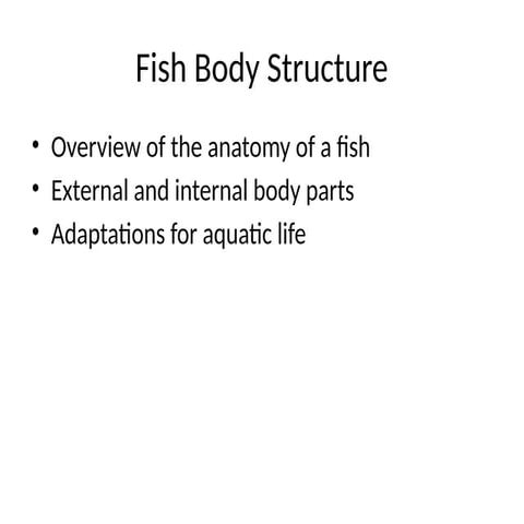 Internal parts of a fish and their functions | PPTX