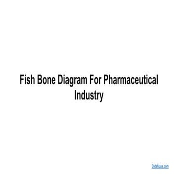 Fish Bone Diagram For Pharmaceutical Industry.pptx