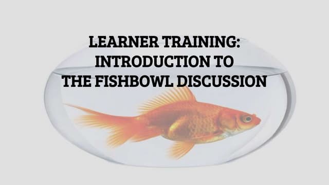 The fishbowl method | PPTX