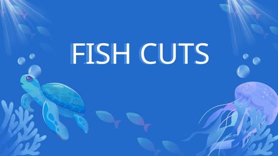 Fish cuts | PPTX