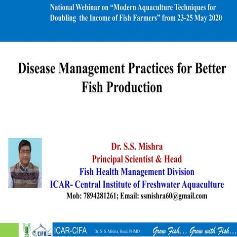 Fish disease management slide share- webnair-25 may 2020-ss mishra | PDF