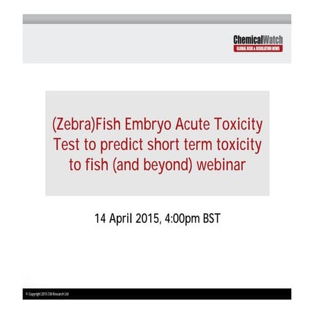 Fish Embryo Webinar on toxicity and teratogenicity | PDF