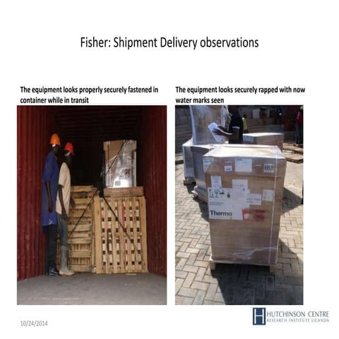 Fisher equipment delivery observations.pptx