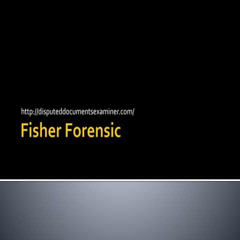 Fisher forensic | PPTX