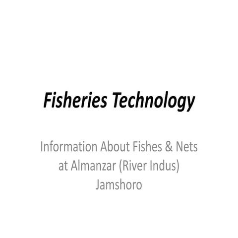 Fisheries technology | PPT