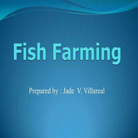 Fish farming | PPTX