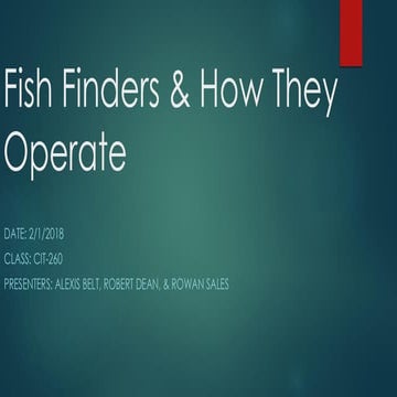 Fish Finders & How They Operate Presentation | PDF