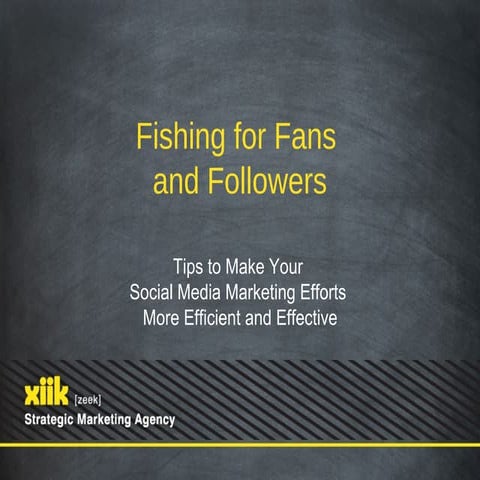 Fishing for Fans and Followers: Tips to Make Your Social Media ...