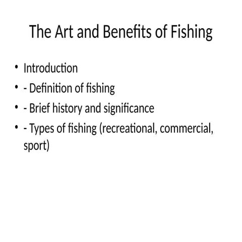 Fishing_Presentation and benefits and art | PPTX