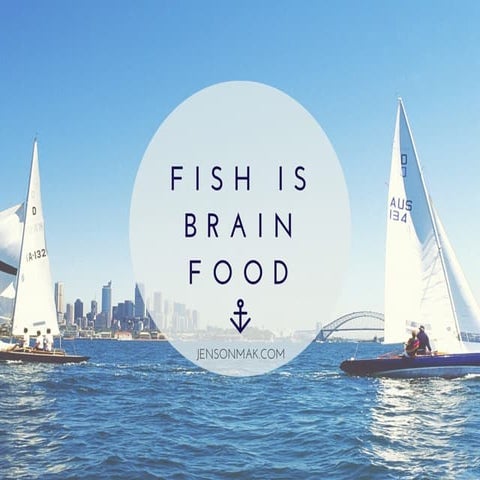 Fish is Brain Food | PDF | Fish and Aquariums | Pets