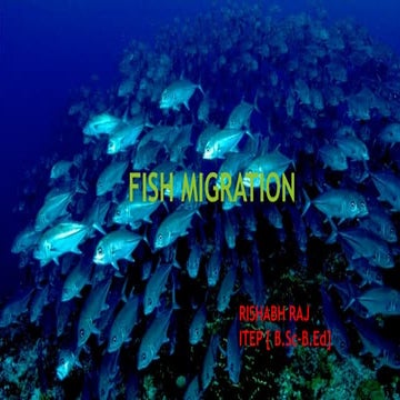 MIGRATION OF FISHES | PPTX