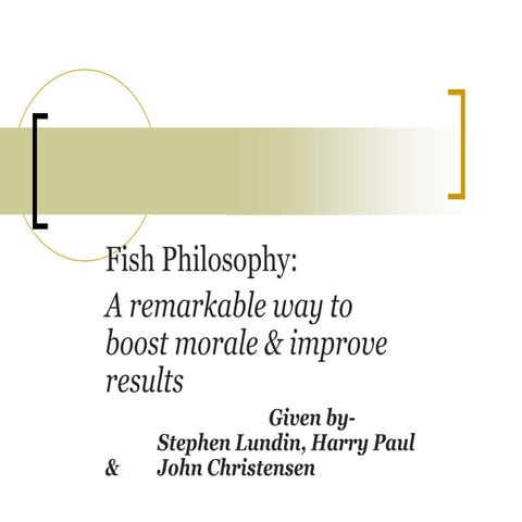 FishPhilosophy.ppt