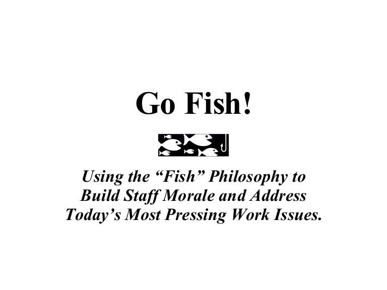 fish philosophy