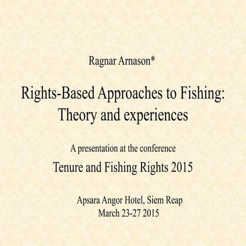 Rights-Based Approaches to Fishing: Theory and Experiences by Ragnar ...