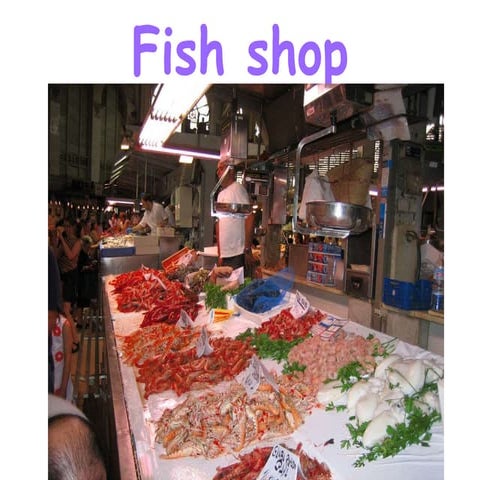 Fish shop vocabulary | PPSX