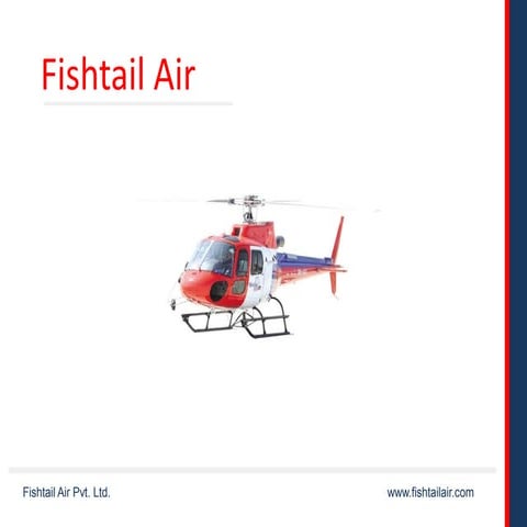 Fishtail Air Company Profile | PPTX
