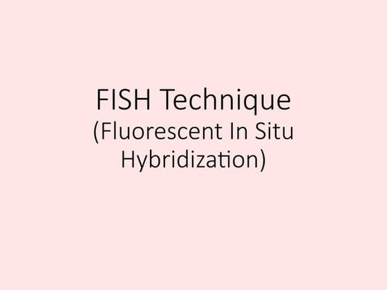 Genomic in situ Hybridization | PPT