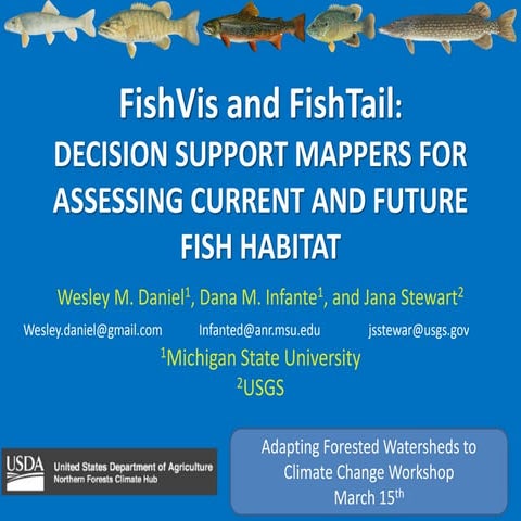 USGS FishVis and FishTail: Decisions Support Mappers for Assessing ...