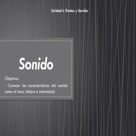 Fisica-1°-Medio-Sonido_OndasSonoras.pptx