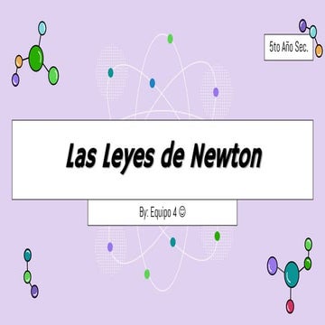 Presentación de PowerPoint sobre las Leyes de Newton | PPTX