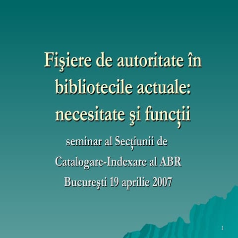 Fisiere de autoritate | PPT