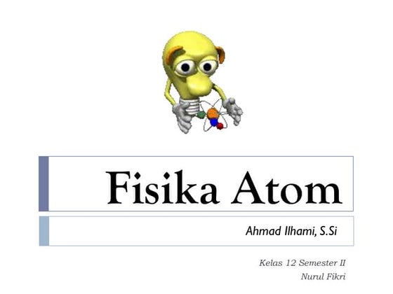 Fisika atom | PDF