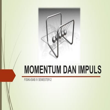 Fisika "Momentum dan impuls" kelas X | PPTX